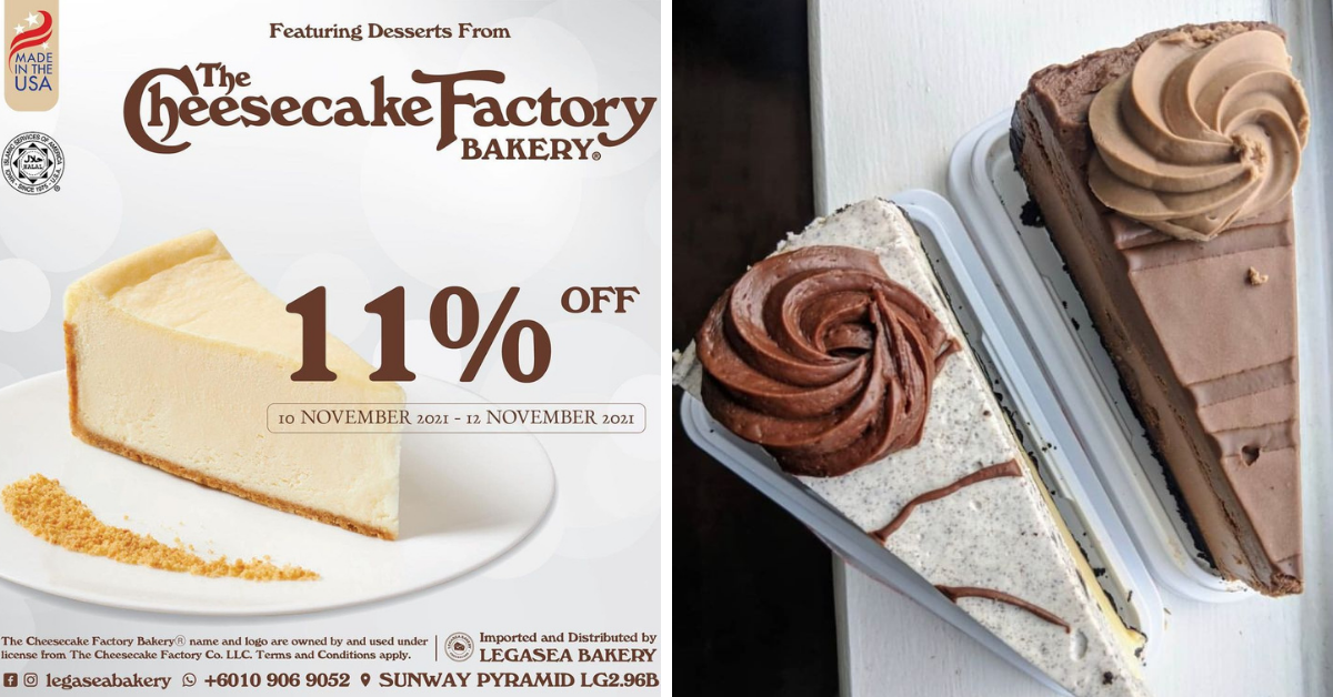 USA's The Cheesecake Factory @ Sunway Pyramid Is Having 11% OFF All ...